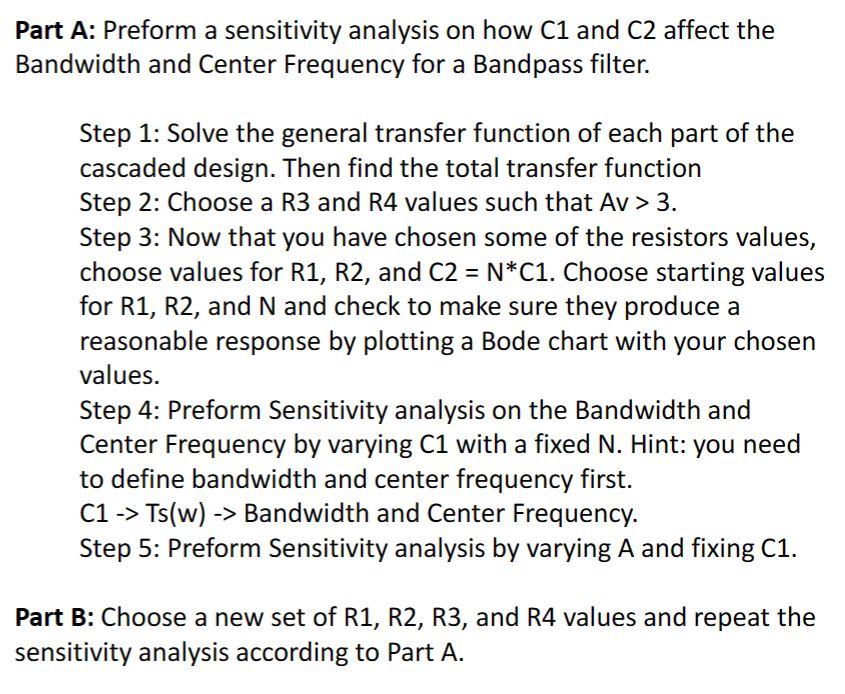 Solved Part A: Preform a sensitivity analysis on how C1 and | Chegg.com