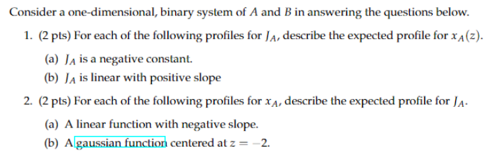 Solved Consider a one-dimensional, binary system of A and B | Chegg.com