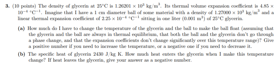 3. (10 points) The density of glycerin at 25°C is | Chegg.com