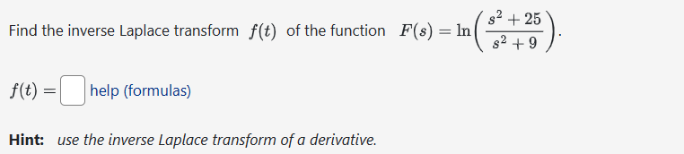 Solved Find the inverse Laplace transform f(t) ﻿of the | Chegg.com