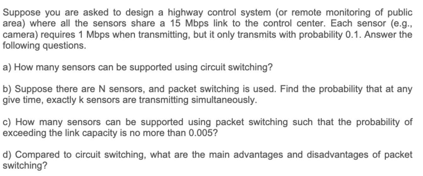 Solved Suppose you are asked to design a highway control | Chegg.com