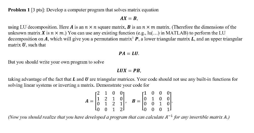 Solved Problem 1 [3 pts]: Develop a computer program that | Chegg.com