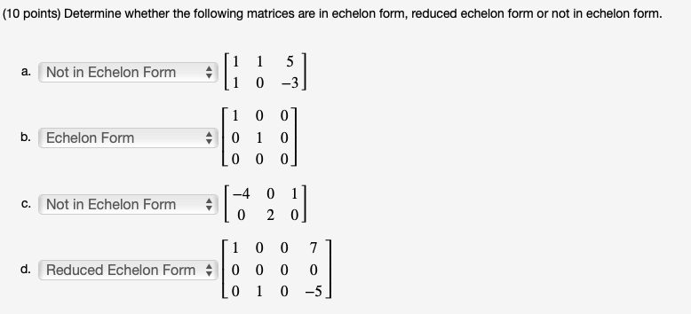 Solved (10 points) Determine whether the following matrices | Chegg.com