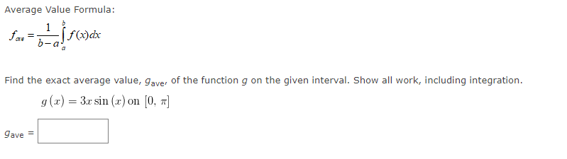 Solved Average Value Formula: b-al Find the exact average | Chegg.com