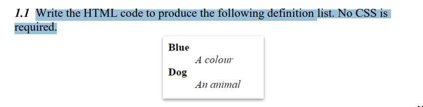 Solved Write the HTML code to produce the following | Chegg.com