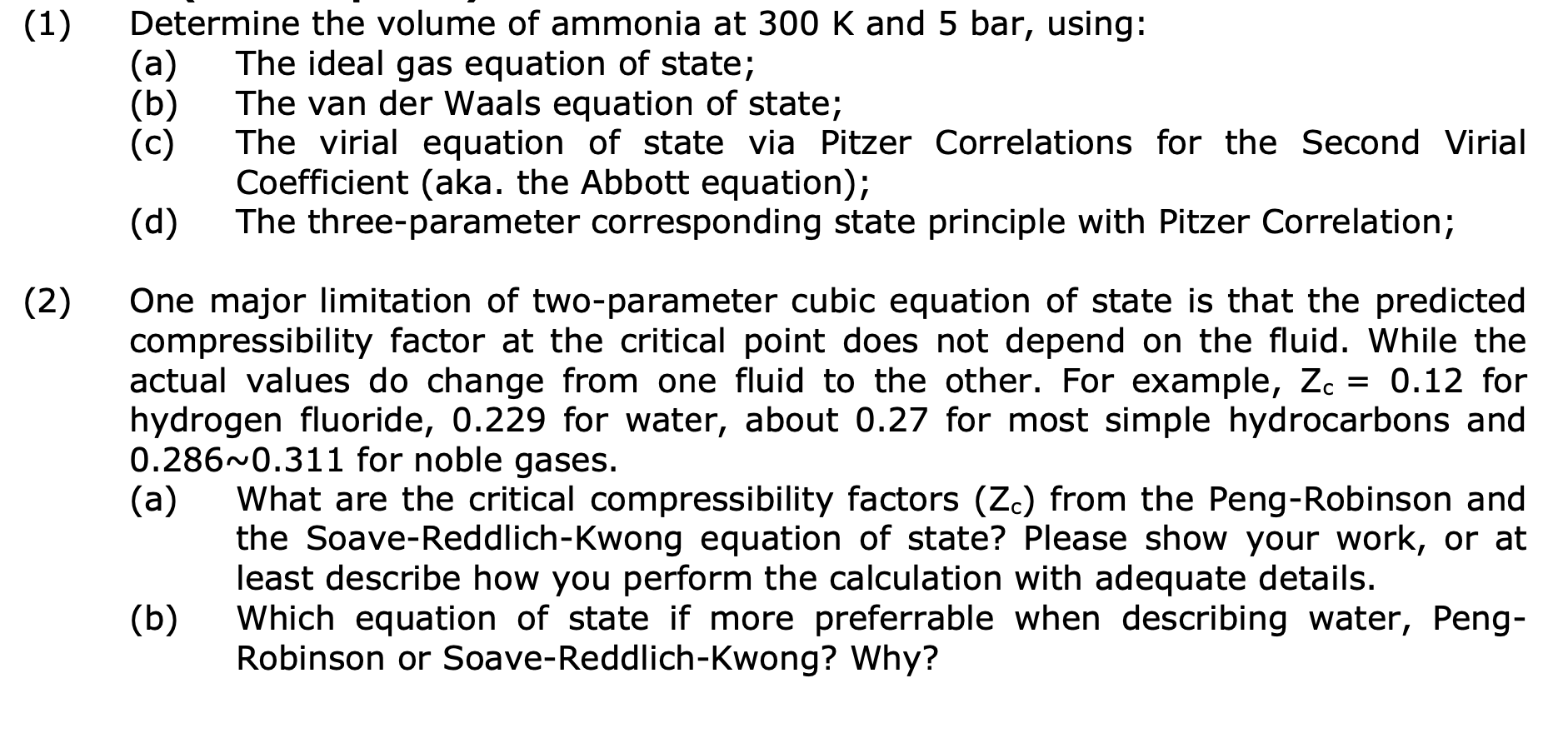 Solved (1) Determine the volume of ammonia at 300 K and 5 | Chegg.com