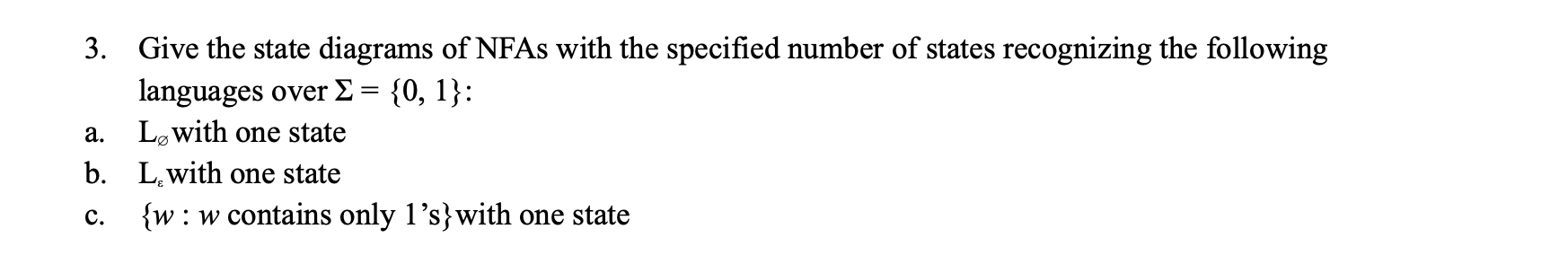 Solved 3. Give the state diagrams of NFAs with the specified | Chegg.com