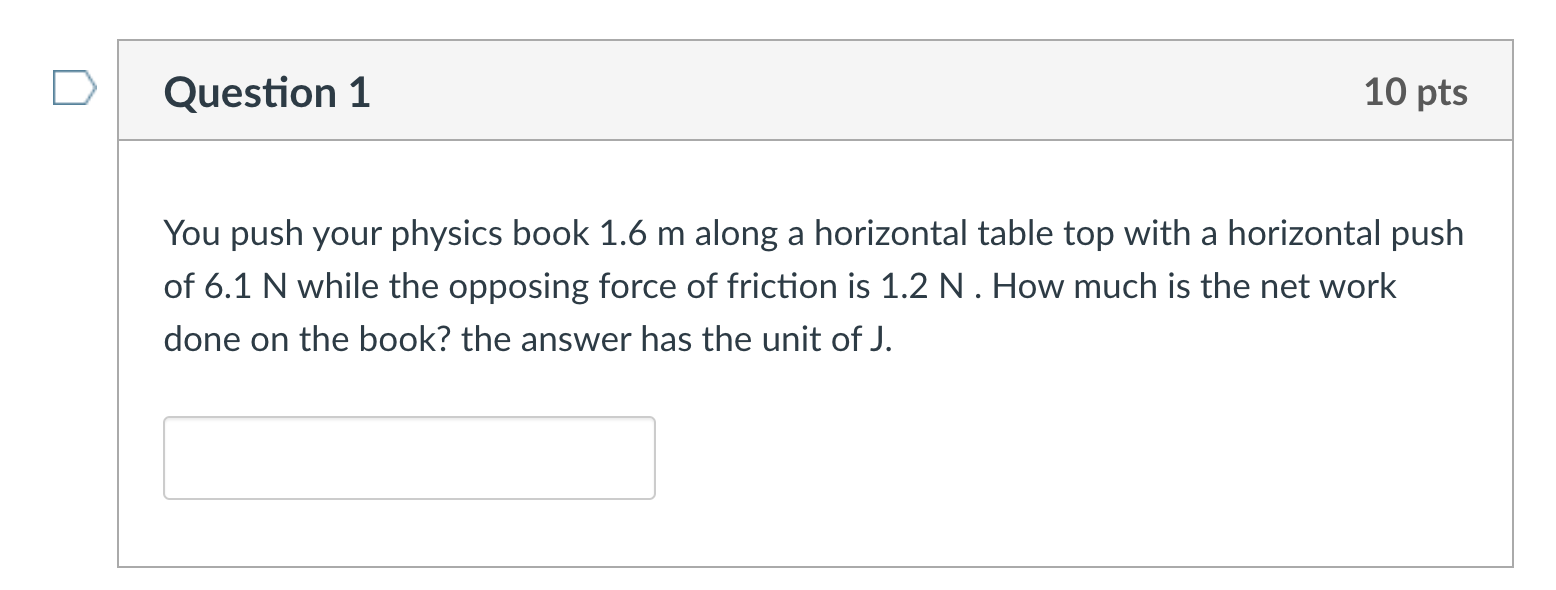 You push your physics book 1.6 m along a horizontal | Chegg.com