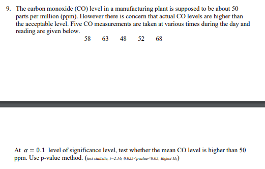 Solved The carbon monoxide (CO) level in a manufacturing | Chegg.com