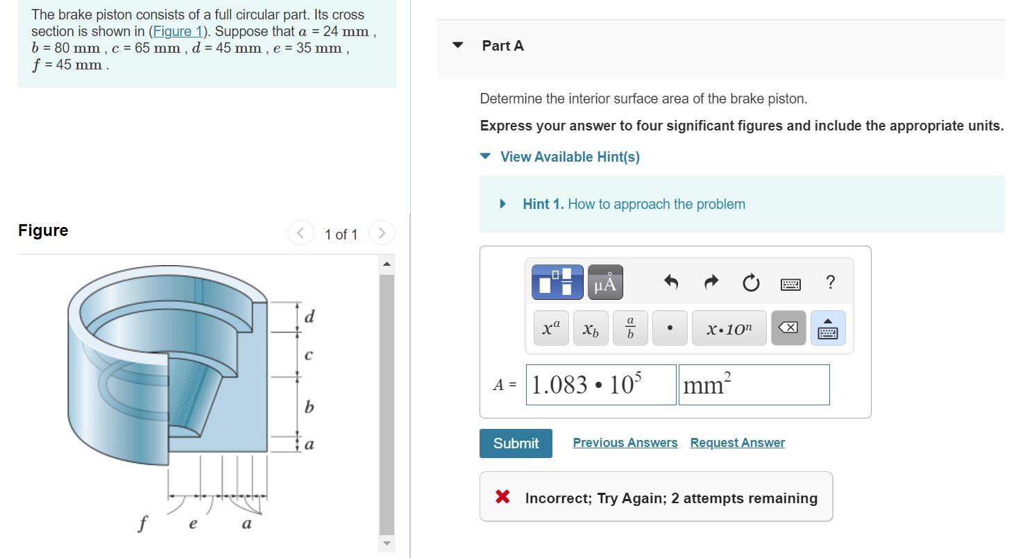 Solved The brake piston consists of a full circular part. | Chegg.com