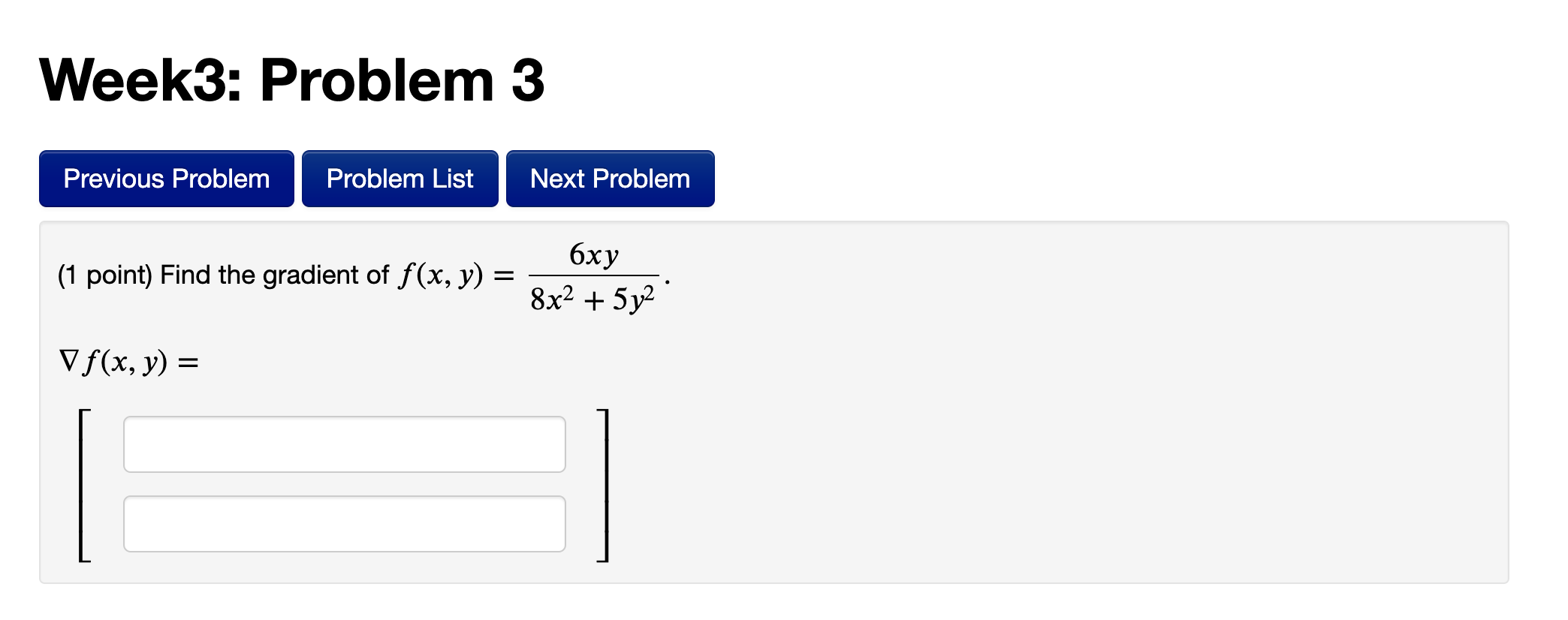 Solved Week3: Problem 3 Previous Problem Problem List Next | Chegg.com