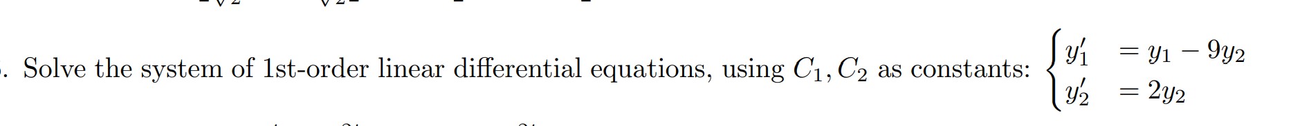 Solved Solve the system of 1st-order linear differential | Chegg.com