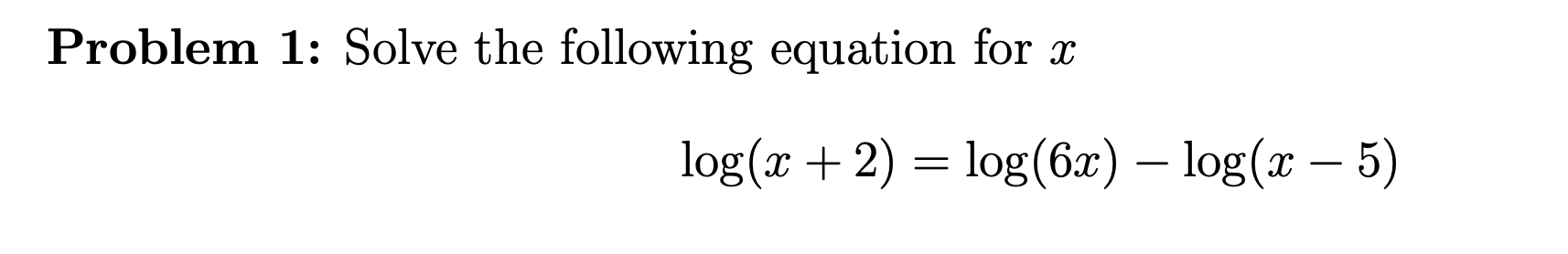 Solved Problem 1 Solve The Following Equation For
