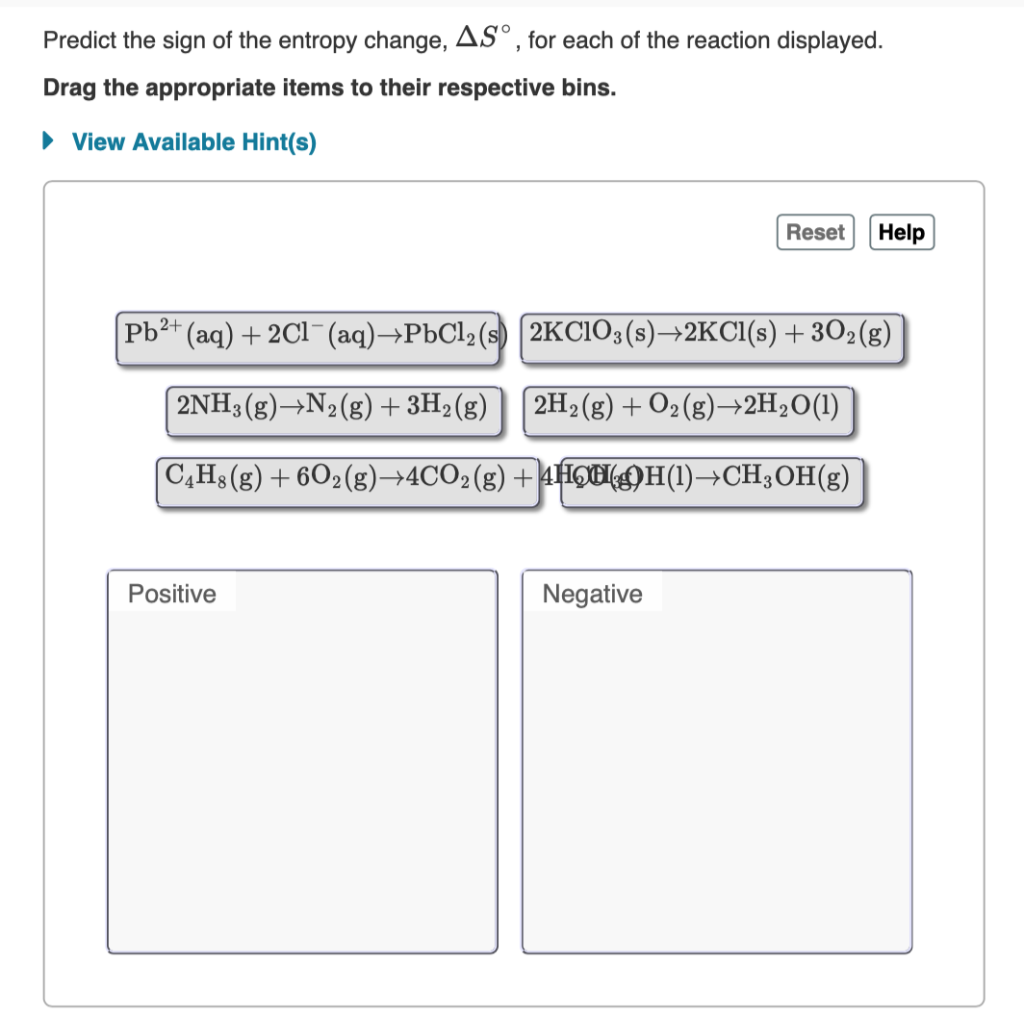 Solved Predict the sign of the entropy change, AS,for each | Chegg.com