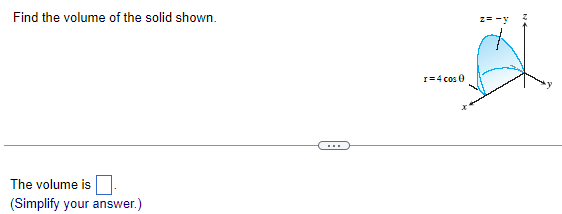 Solved Find the volume of the solid shown. The volume is | Chegg.com