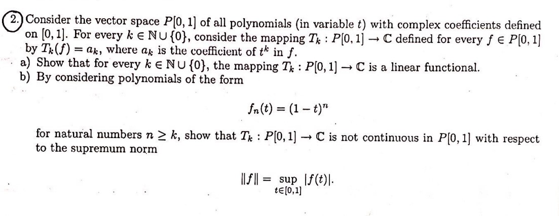 Solved Consider the vector space P[0,1] of all polynomials | Chegg.com