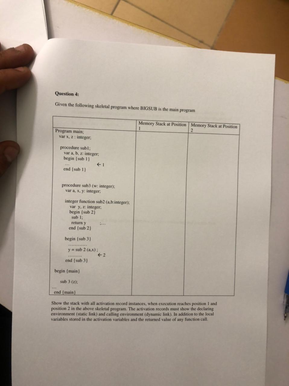 Solved Question 4: Given the following skeletal program | Chegg.com