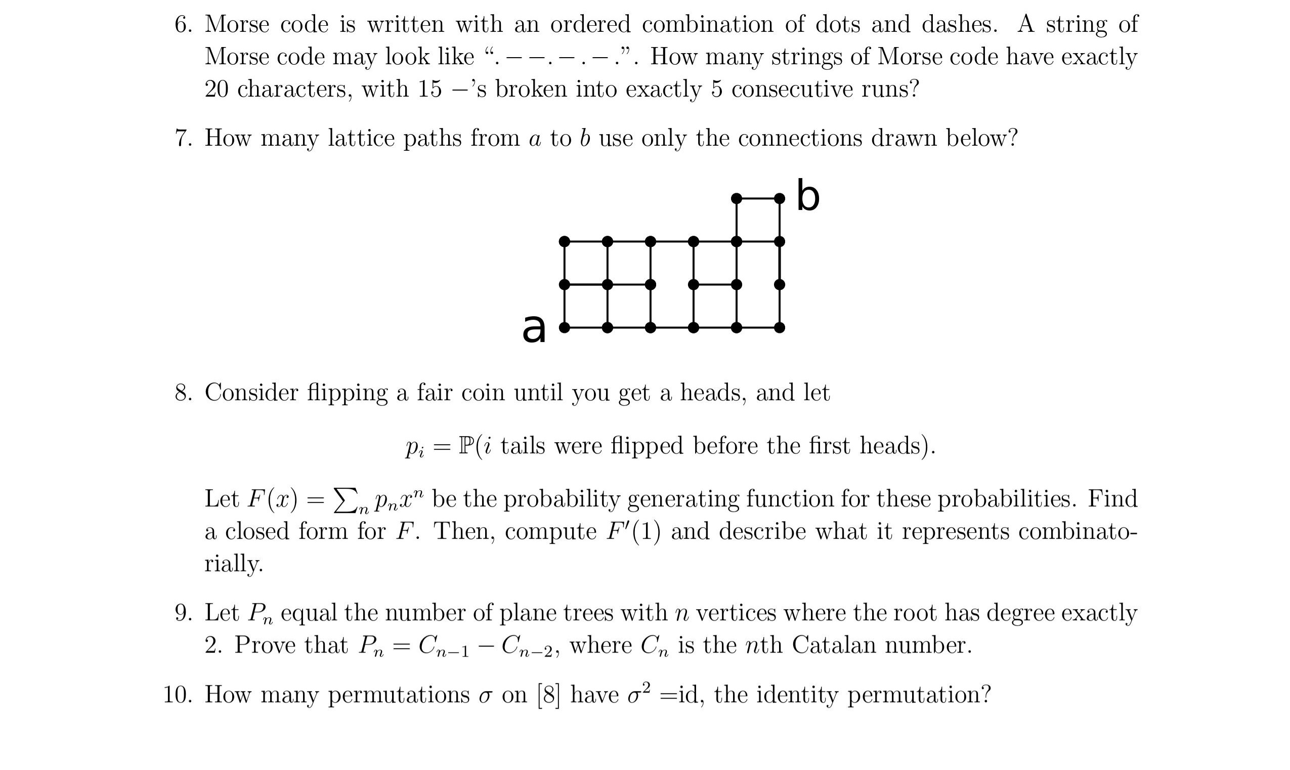 Solved 6. Morse code is written with an ordered combination | Chegg.com