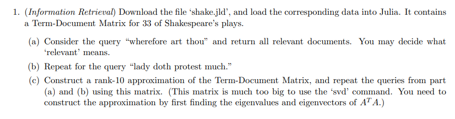 Solved Code this in Julia please. 1. (Information Retrieval) | Chegg.com