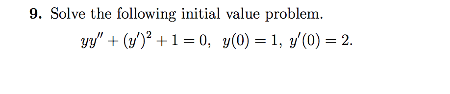 Solved olve the following initial value problem | Chegg.com Solved olve the following initial value problem | Chegg.com