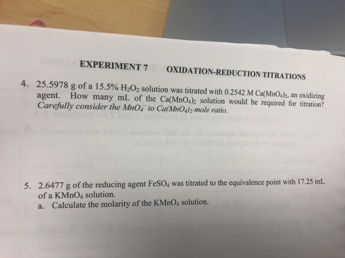 Solved EXPERIMENT 7 OXIDATION-REDUCTION TITRATIONS 4. | Chegg.com Solved EXPERIMENT 7 OXIDATION-REDUCTION TITRATIONS 4. | Chegg.com