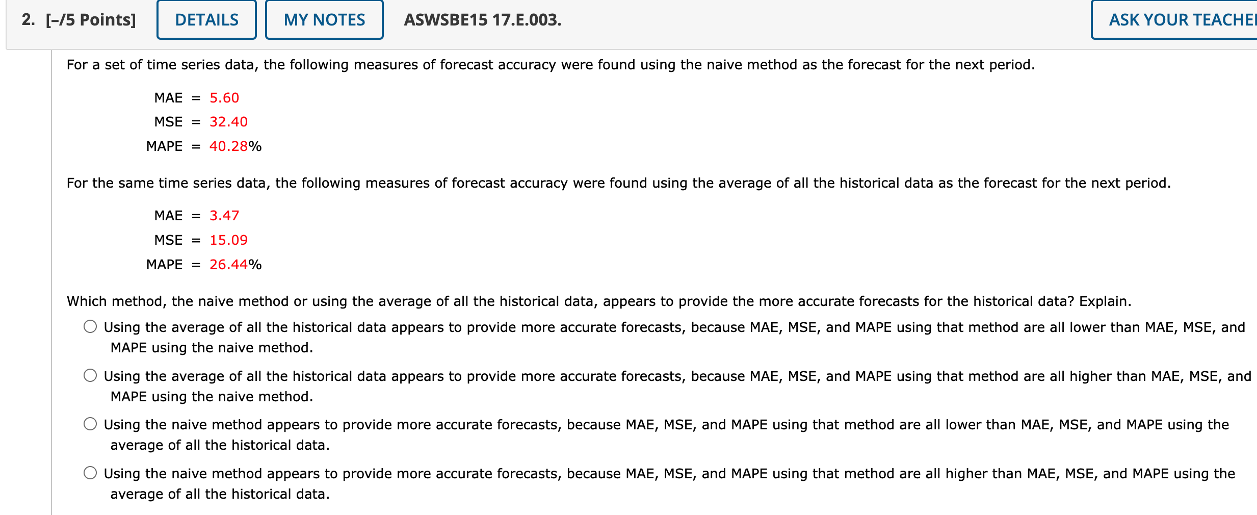 Solved For a set of time series data, the following measures | Chegg.com