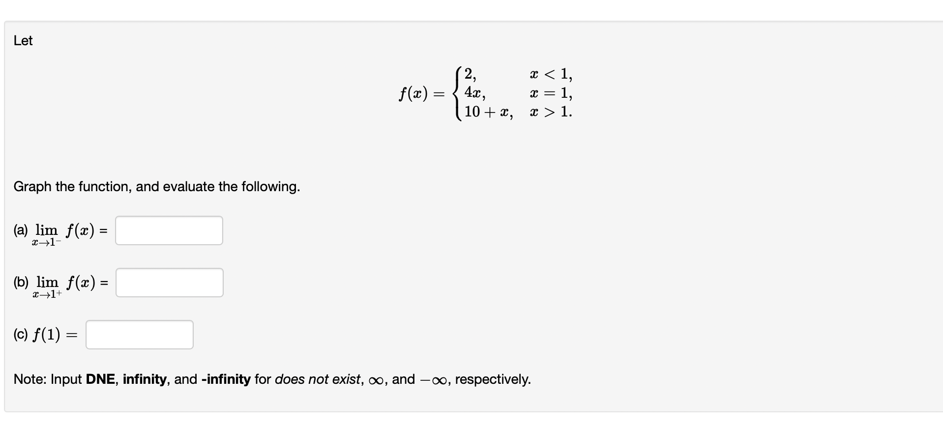 Solved f(x)=⎩⎨⎧2,4x,10+x,x 1 Graph the function, and | Chegg.com