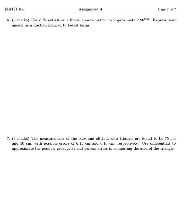 Solved 6. (3 marks) Use differentials or a linear | Chegg.com