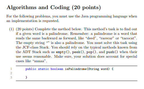 Solved For the following problems, you must use the Java | Chegg.com