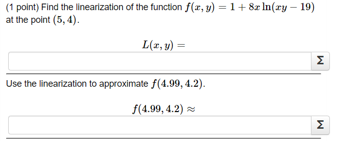 Solved 1 Point Find The Linearization Of The Function