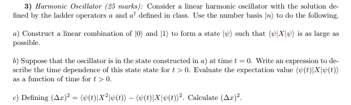 Solved 3) Harmonic Oscillator (25 marks): Consider a linear | Chegg.com