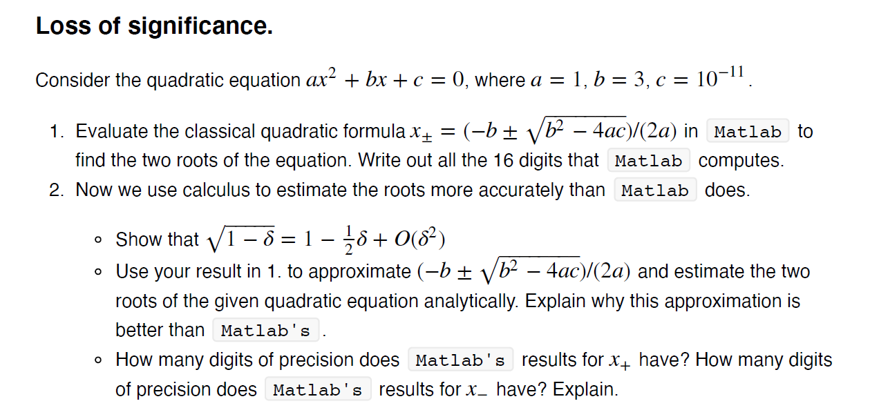 Solved Loss of significance. Consider the quadratic equation | Chegg.com