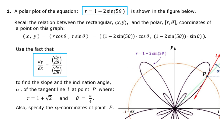 - A polar plot of the equation: r=1−2sin(5θ) is shown | Chegg.com