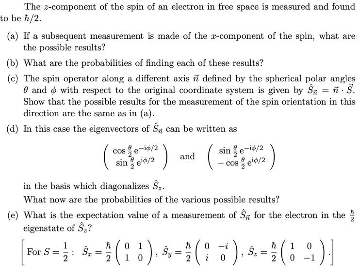 Solved The z-component of the spin of an electron in free | Chegg.com