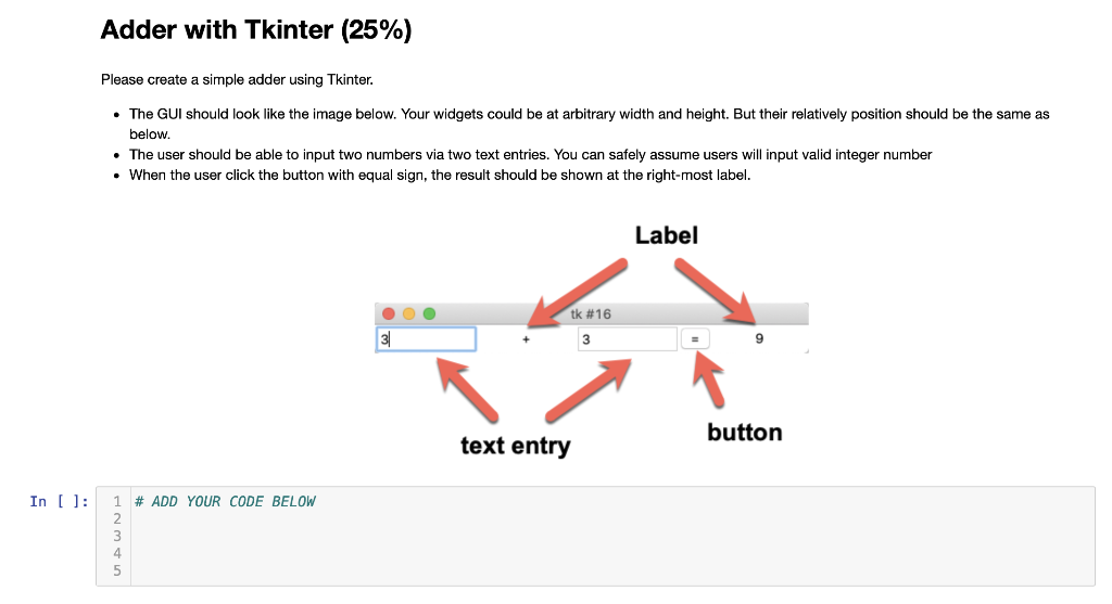 Solved Adder with Tkinter (25%) Please create a simple adder | Chegg.com