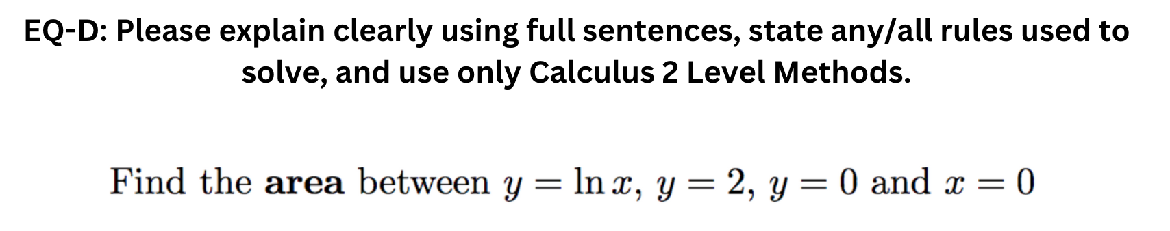 Solved Q-D: Please explain clearly using full sentences, | Chegg.com
