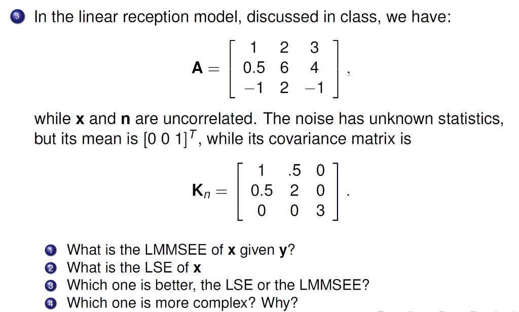 Solved In the linear reception model, discussed in class, we | Chegg.com