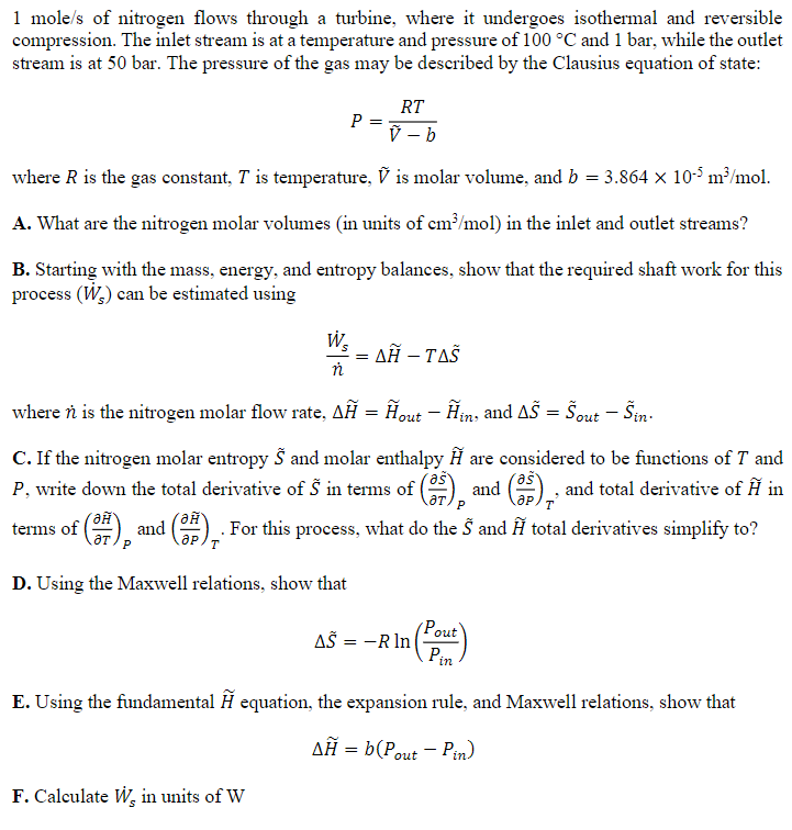 Solved 1 mole/s of nitrogen flows through a turbine, where | Chegg.com