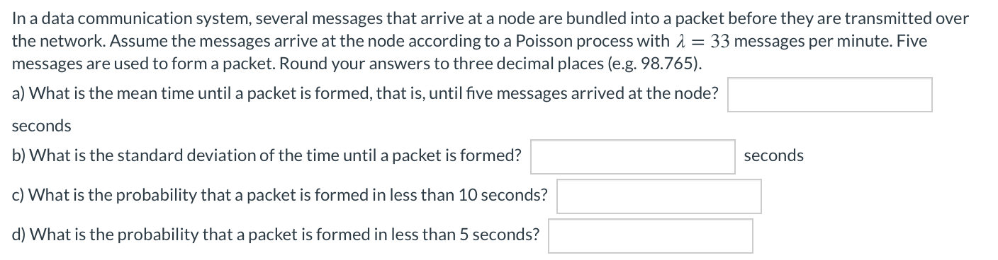 Solved In a data communication system, several messages that | Chegg.com