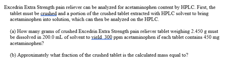 Solved Excedrin Extra Strength pain reliever can be analyzed | Chegg.com