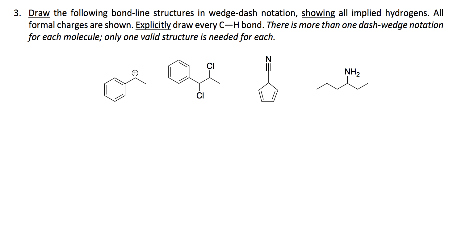 Solved 3. Draw the following bond-line structures in | Chegg.com
