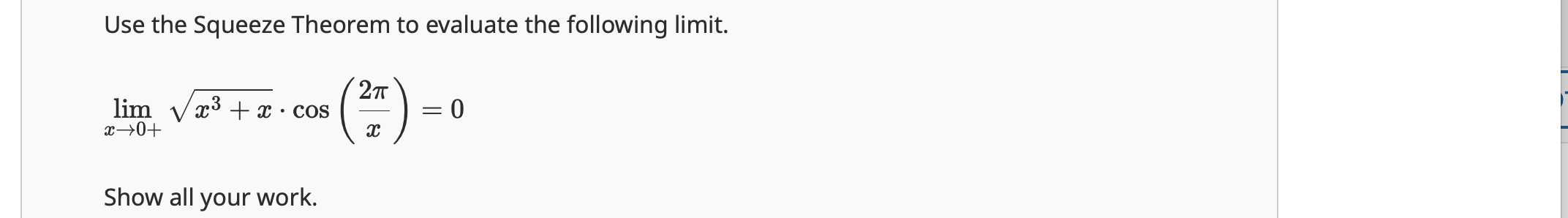 Solved Use the Squeeze Theorem to evaluate the following | Chegg.com