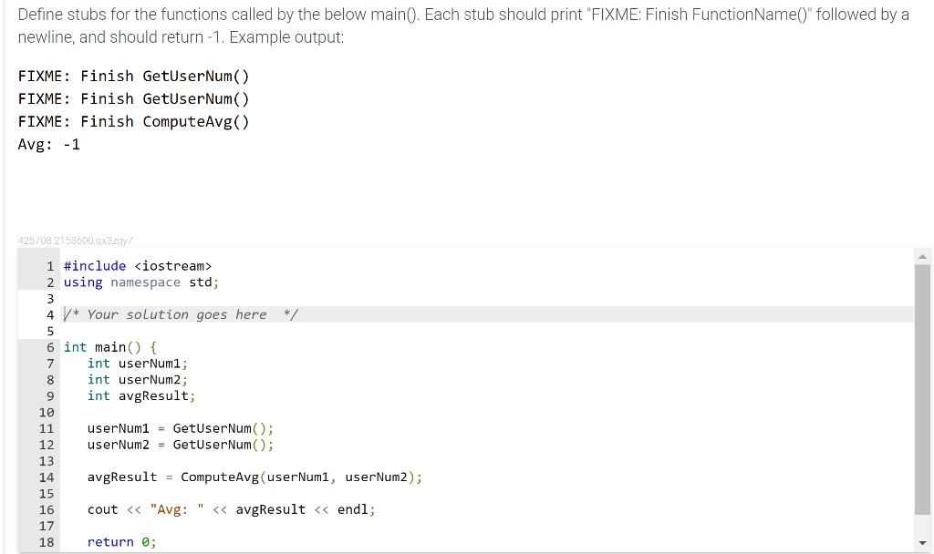Solved Define stubs for the functions called by the below | Chegg.com