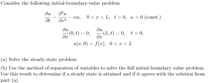 Solved Consider the following initial-boundary-value problem | Chegg.com