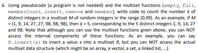 Solved 6. Using pseudocode (a program is not needed) and the | Chegg.com