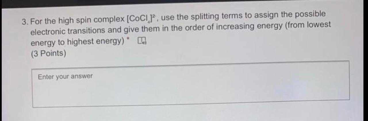 Solved 3. For the high spin complex [CoCil, use the | Chegg.com