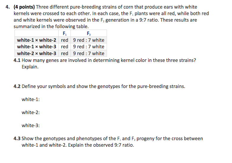 Solved 4. (4 points) Three different pure-breeding strains | Chegg.com