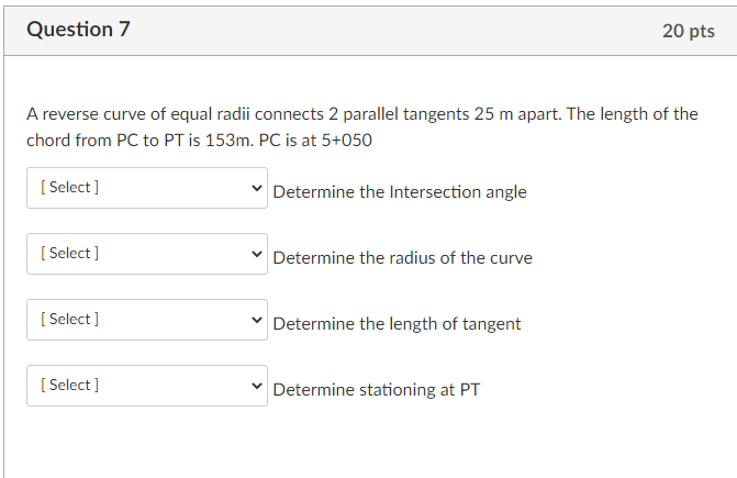 Solved Question 7 20 pts A reverse curve of equal radii | Chegg.com
