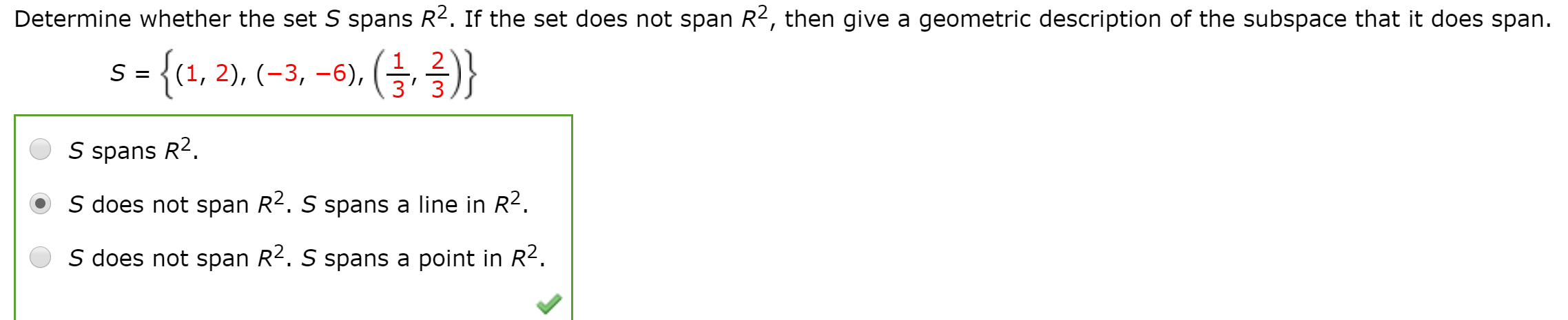 Solved Determine whether the set S spans R2. If the set does | Chegg.com