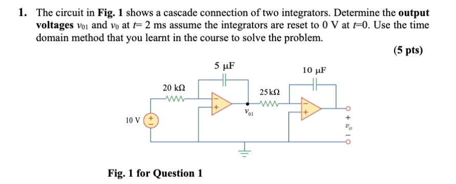 Solved 1. The circuit in Fig. 1 shows a cascade connection | Chegg.com